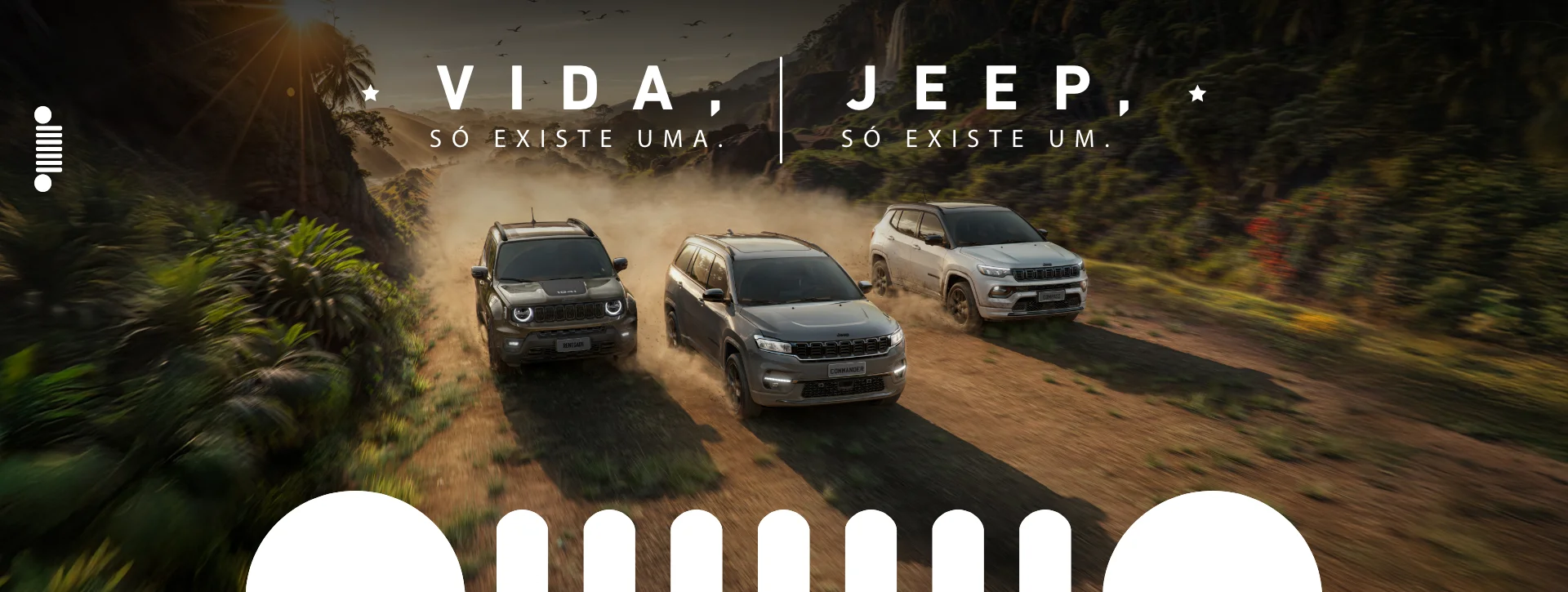 Jeep Life : Vida só existe uma, Jeep só existe um.